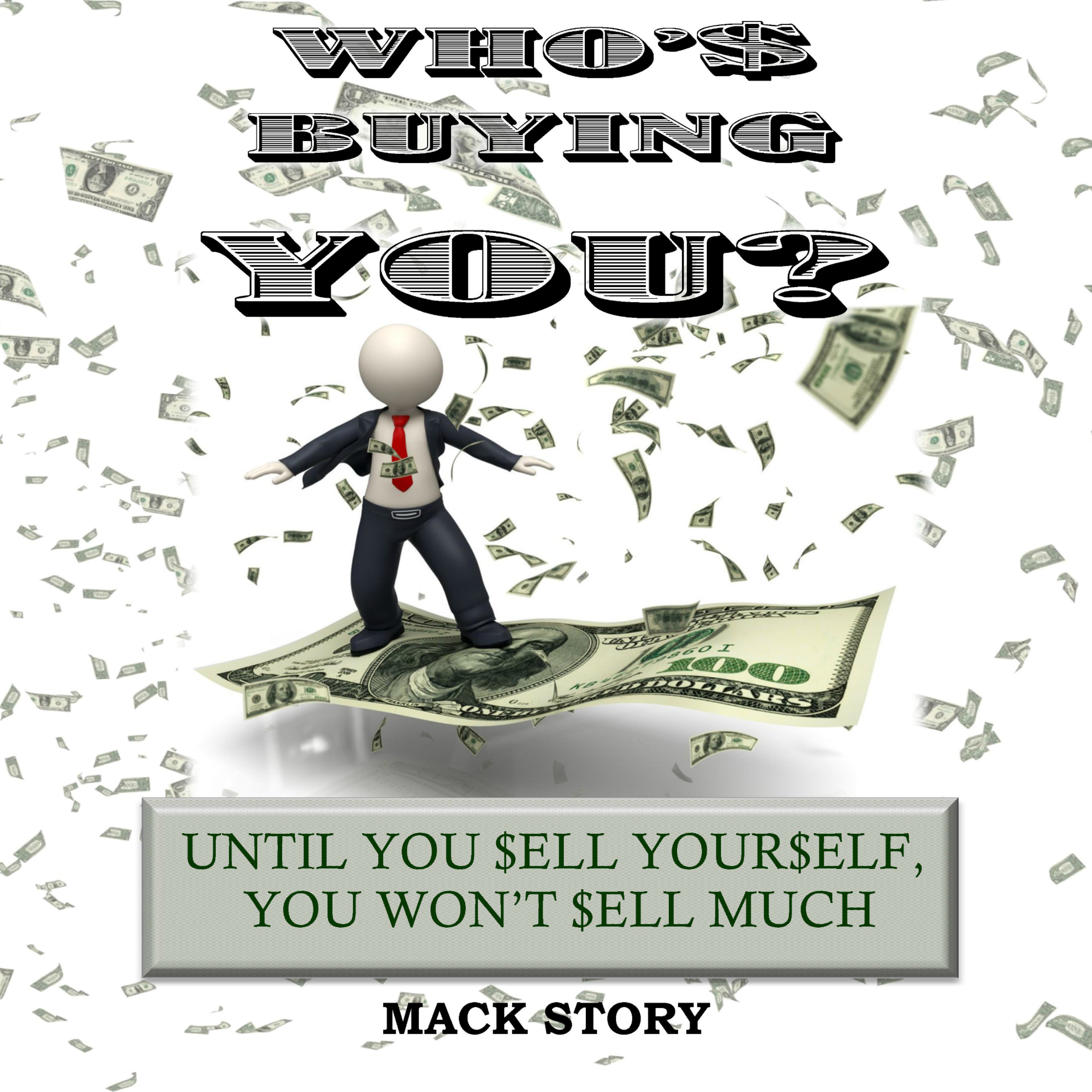 Who’s Buying You? (Selling/Sales) | Top Story Leadership