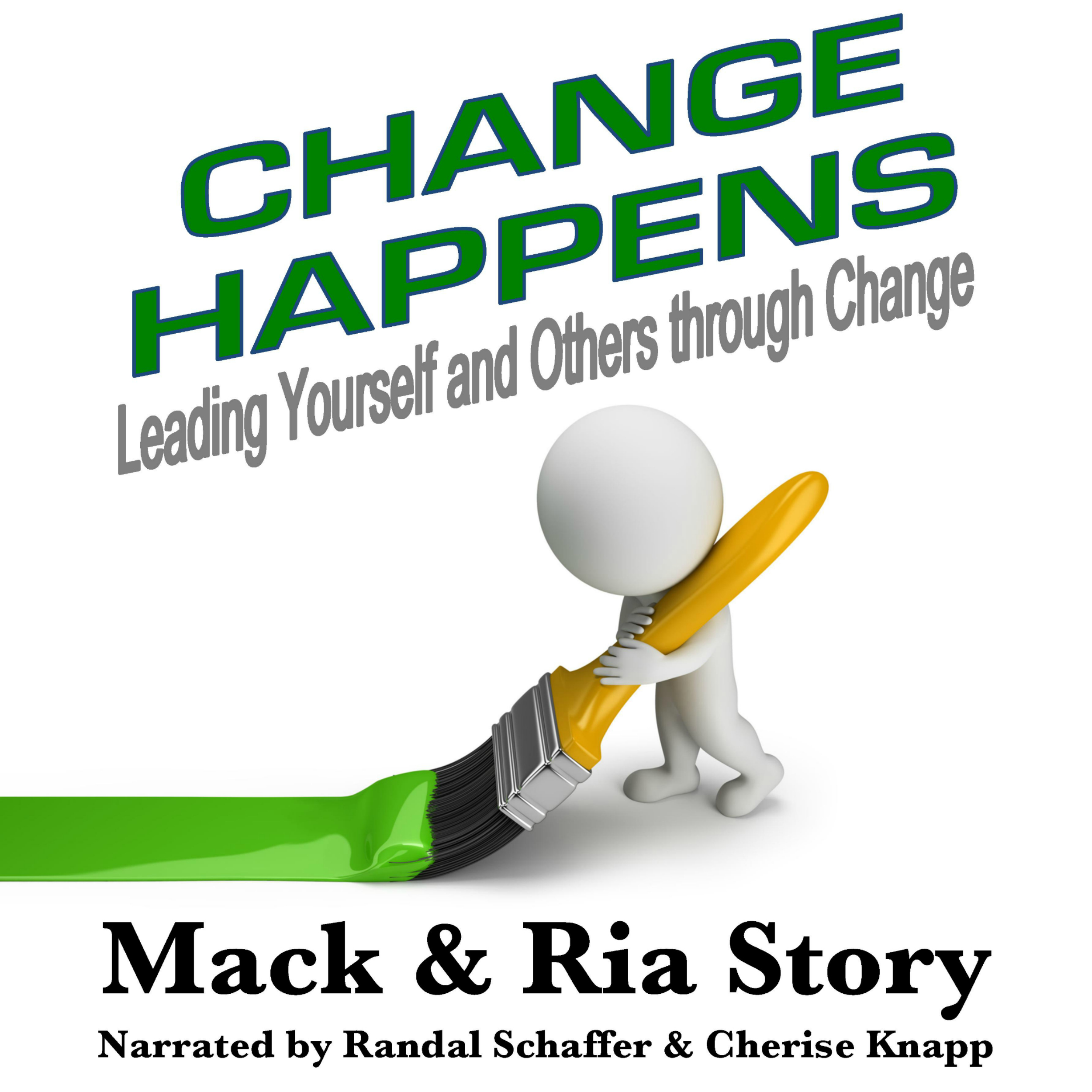 Change happens audio book cover-2 | Top Story Leadership